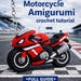 Motorcycle Amigurumi Pattern – Racing Sport Bike Crochet PDF Tutorial ...