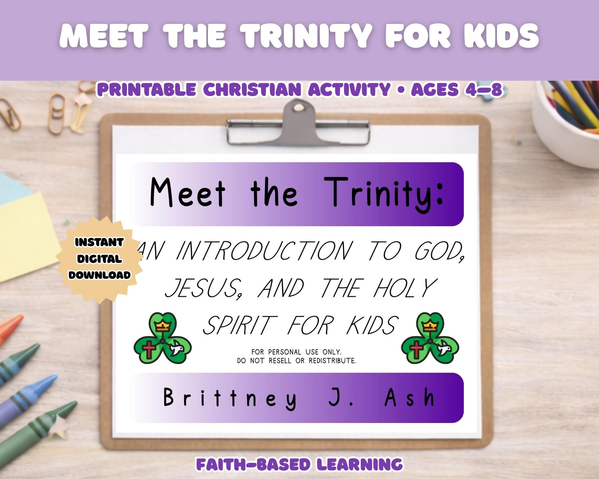 Meet the Trinity for Kids Printable | Who is God Jesus Holy Spirit ...