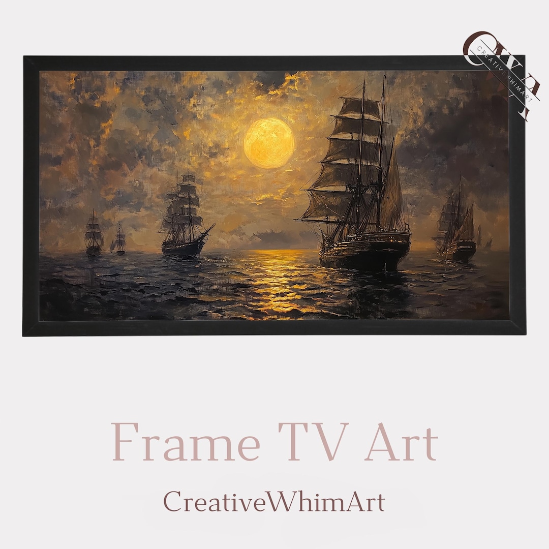 Vintage Sailing Ships Frame TV Art, Dramatic Nautical Moonlit Sea ...