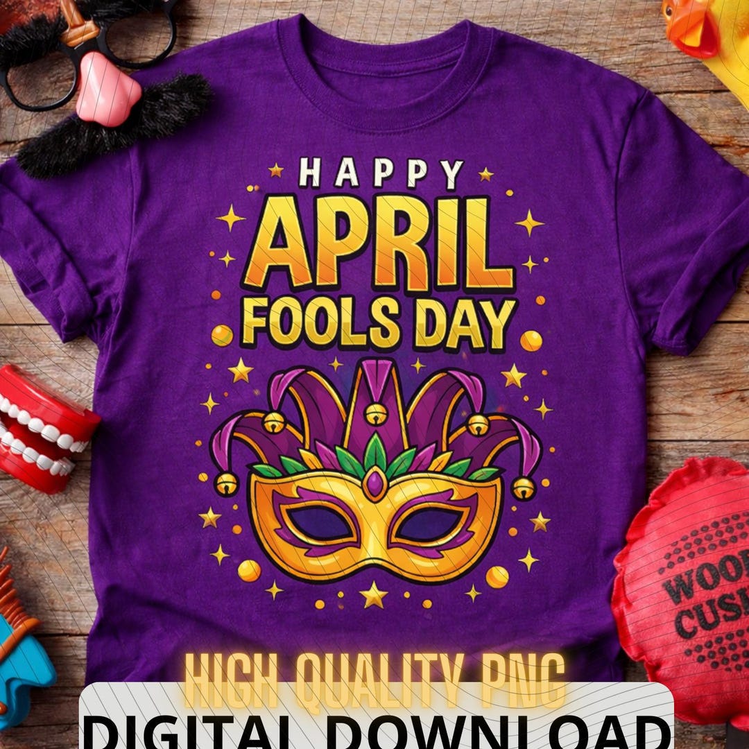 Funny Fool's Day April 1st Happy Fool's Day Prank PNG: April Fools ...