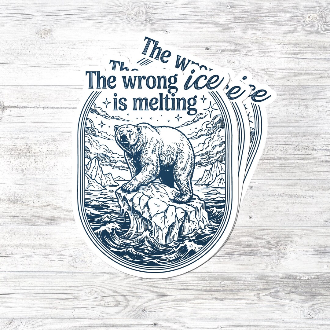 The Wrong Ice is Melting Sticker, Iceberg Penguin Vinyl Stickers, Melt ...
