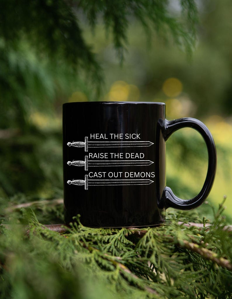 Heal the Sick, Raise the Dead, Cast Out Demons Black Coffee Mug - Etsy