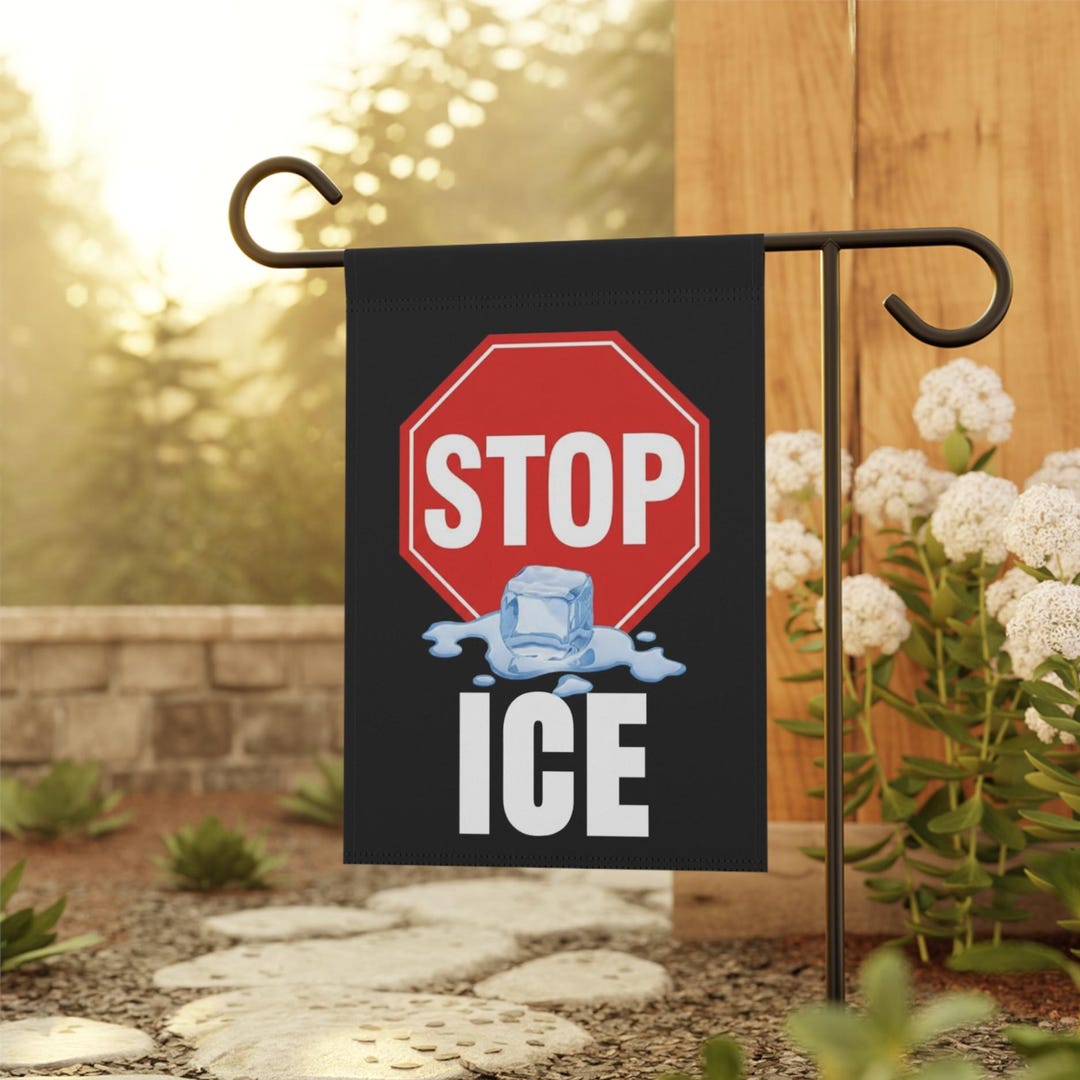 Stop Ice Flag, Outdoor Decor, Homeowners & Garden Lovers, Stop Ice ...