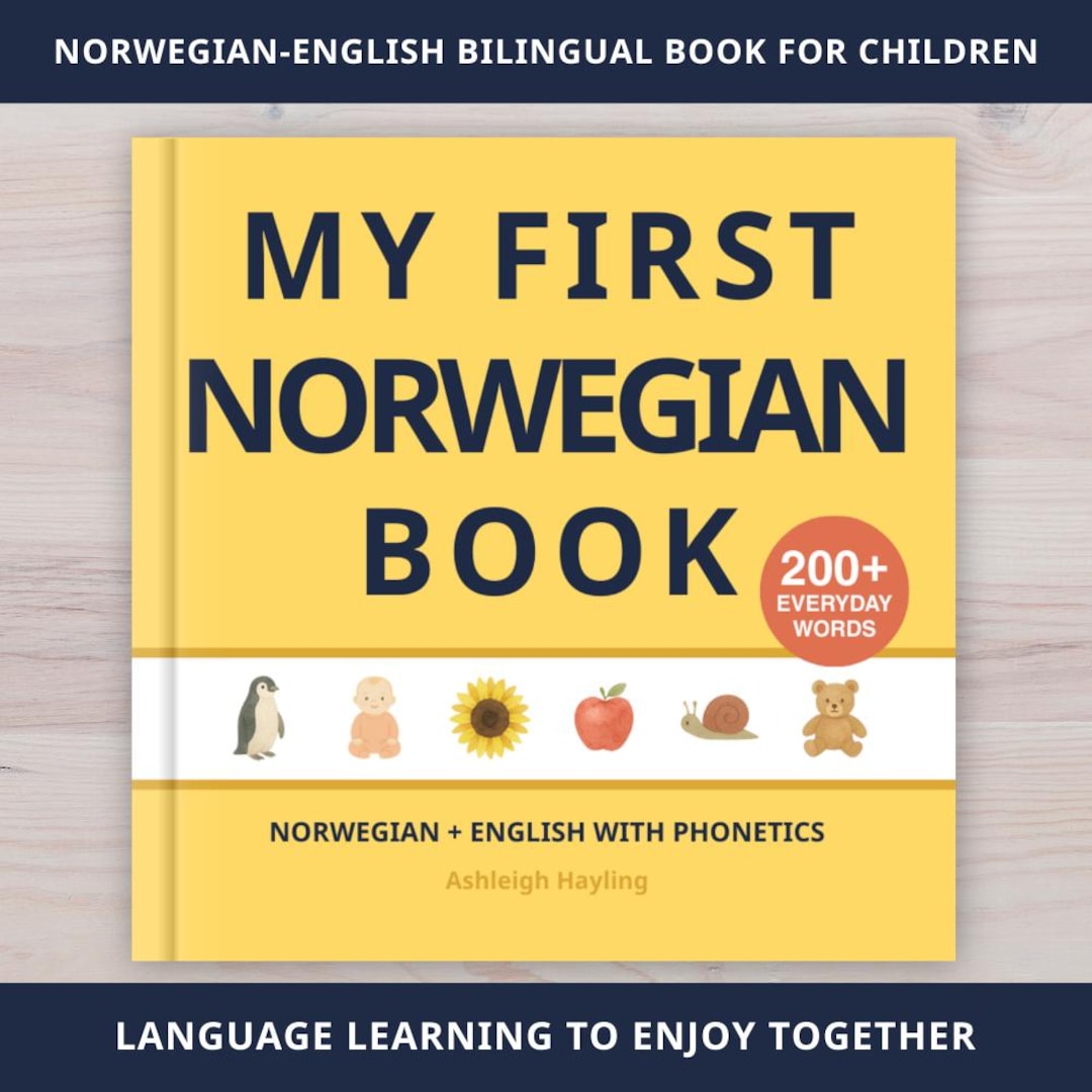 My First Norwegian Book | Bilingual Norwegian-english Picture Book for ...
