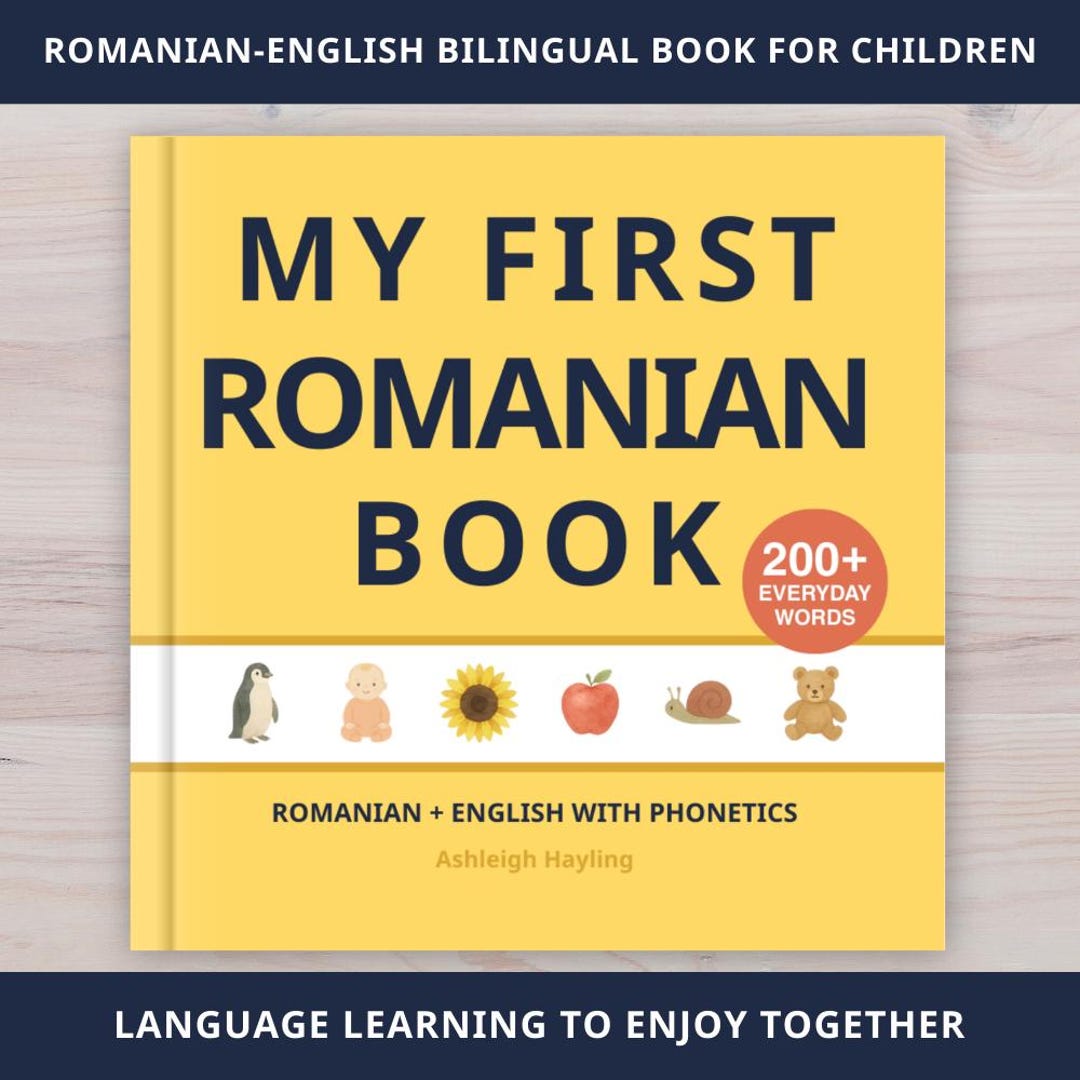 My First Romanian Book | Bilingual Romanian-english Picture Book for ...