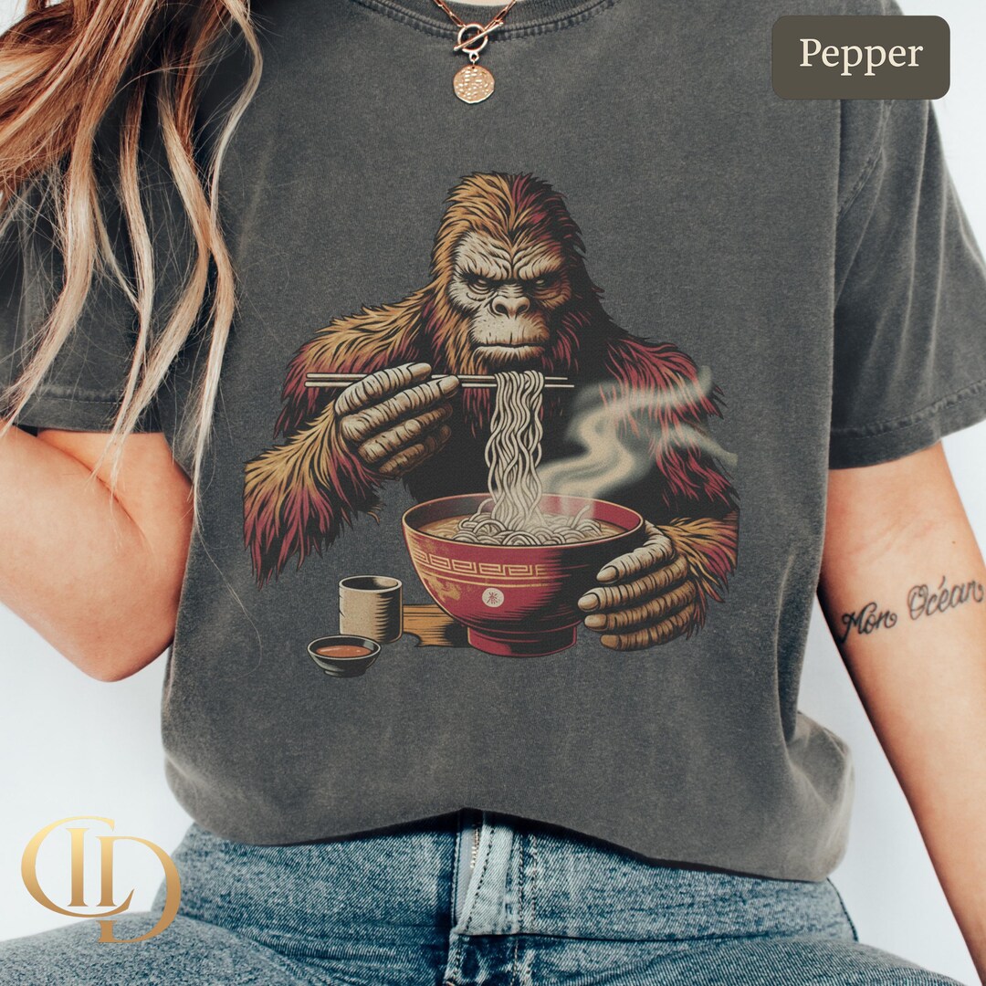 Ramen Eating Bigfoot T-shirt, Funny Sasquatch Noodle Graphic Tee, Yeti ...