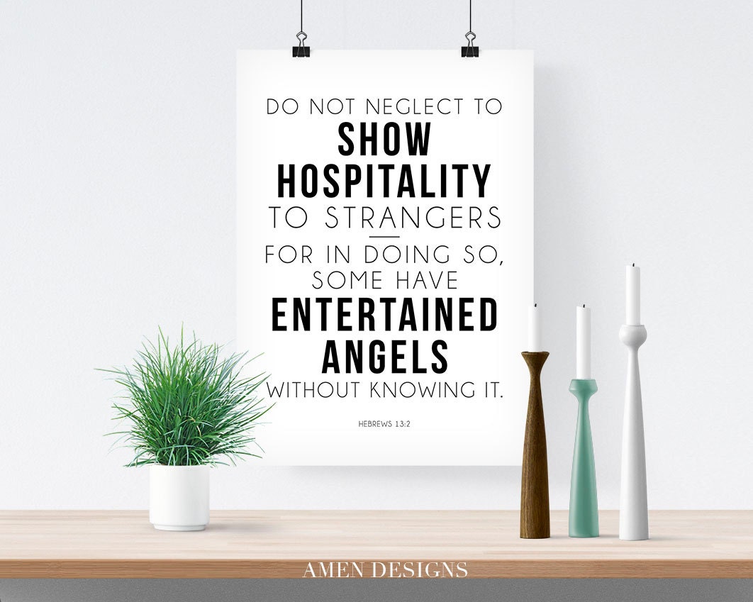 Hebrews 13:2. Show Hospitality. 8x10. DIY Printable Christian Poster ...