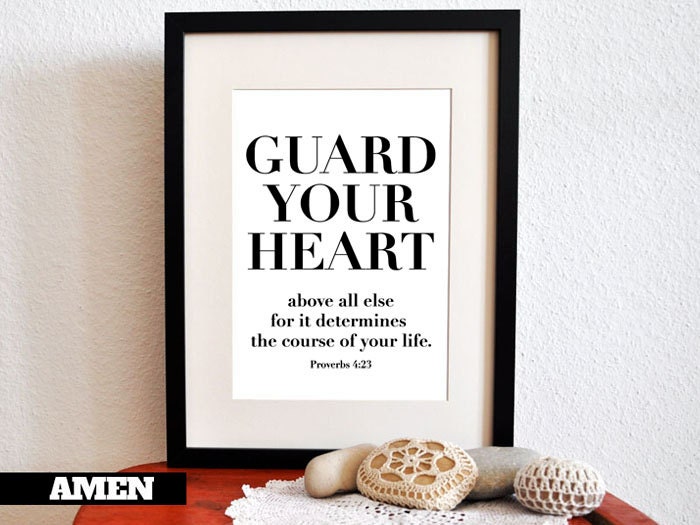 Guard Your Heart. PDF. Printable Scripture Typographical Poster. 8x10in ...