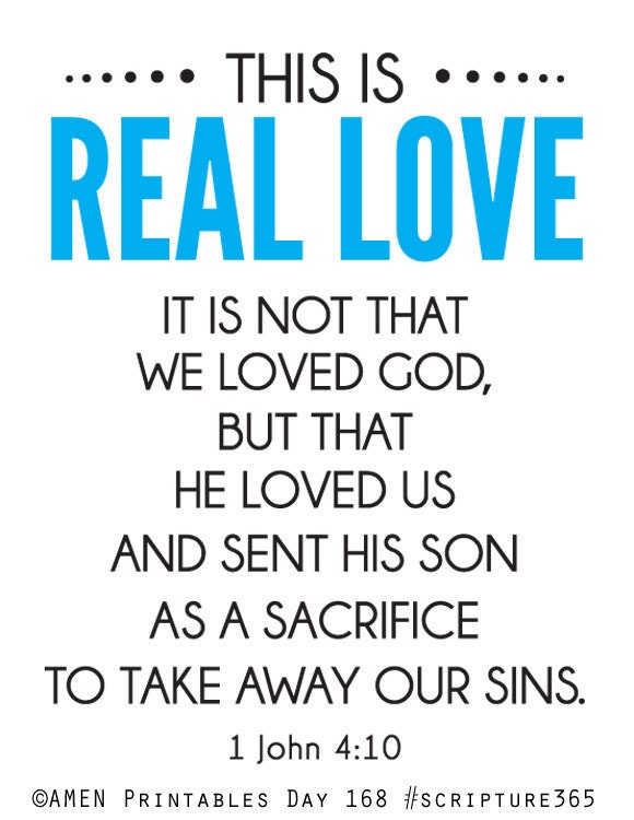 1 John 4:10. Real Love. DIY. Printable Christian Poster. PDF. 8x10 ...