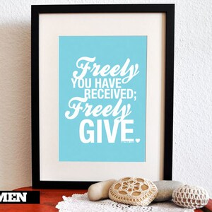 Freely Give. Matthew 10:8. 8x10 Printable Christian Poster.bible Verse ...