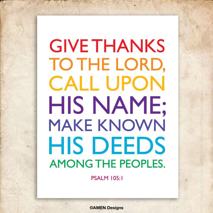 Make Known His Deeds. Psalm 105:1. 8x10in DIY Printable Christian ...