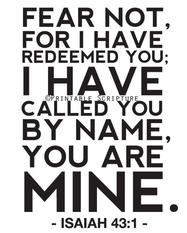 Isaiah 43:1. Fear Not. 8x10. PDF. DIY Printable Christian Poster. Bible ...