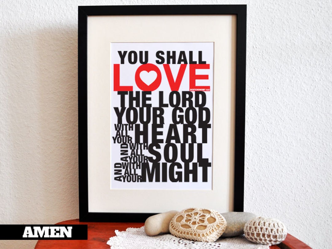 Deuteronomy 6:5. Love the Lord Your God. 8x10. DIY Printable - Etsy