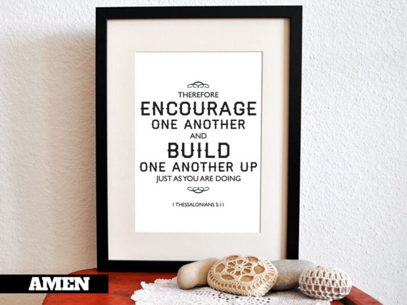 Build One Another Up. 1 Thessalonians 5:11. 8x10 DIY Printable ...