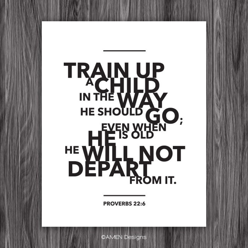 Proverbs 22:6. Train up a Child. 8x10. Nursery Decor. DIY Printable ...