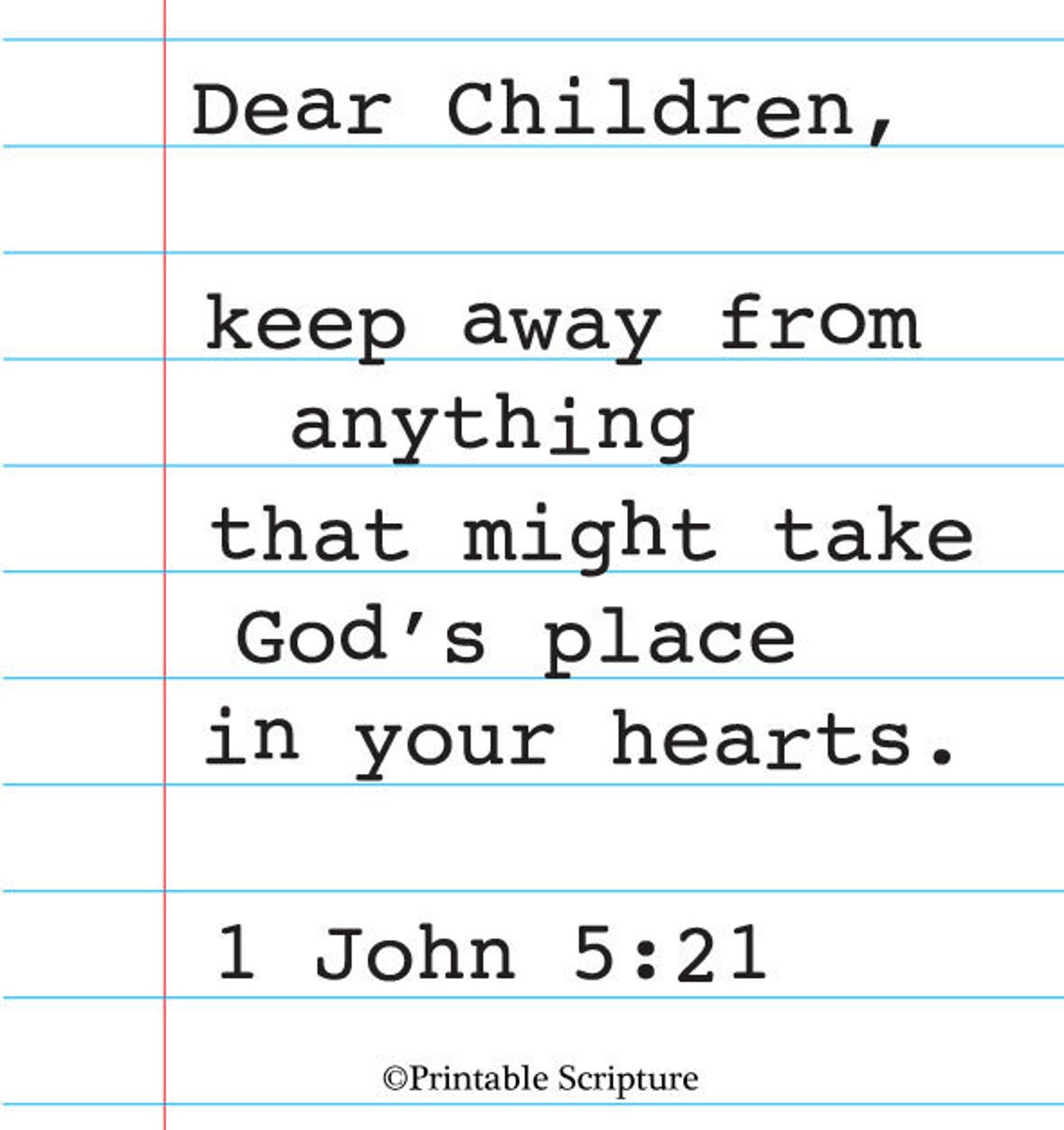 1 John 5 21 DIY Printable Christian Poster PDF 8x10 Dear Children 1-john-5-21-diy-printable-christian-poster-pdf-8x10-dear-children