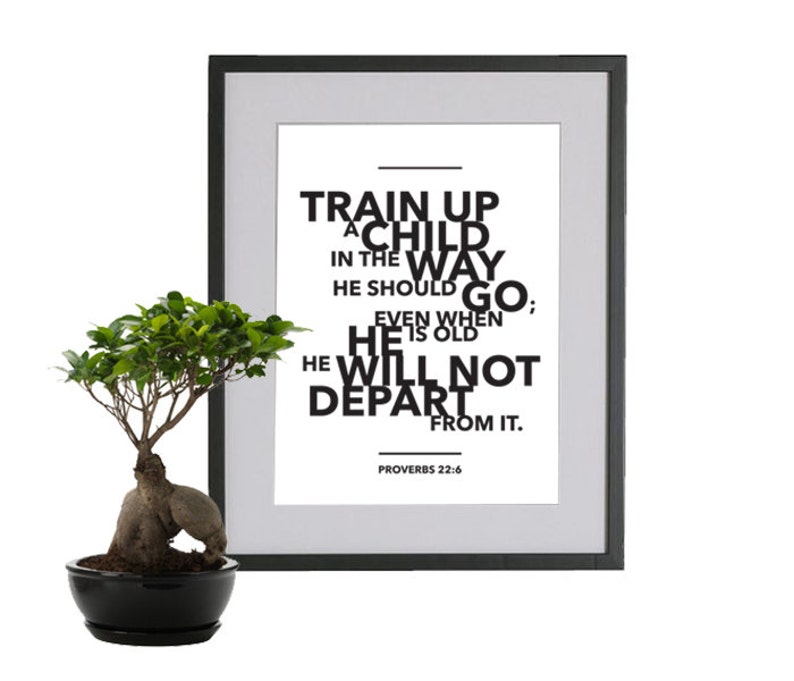 Proverbs 22:6. Train up a Child. 8x10. Nursery Decor. DIY Printable ...