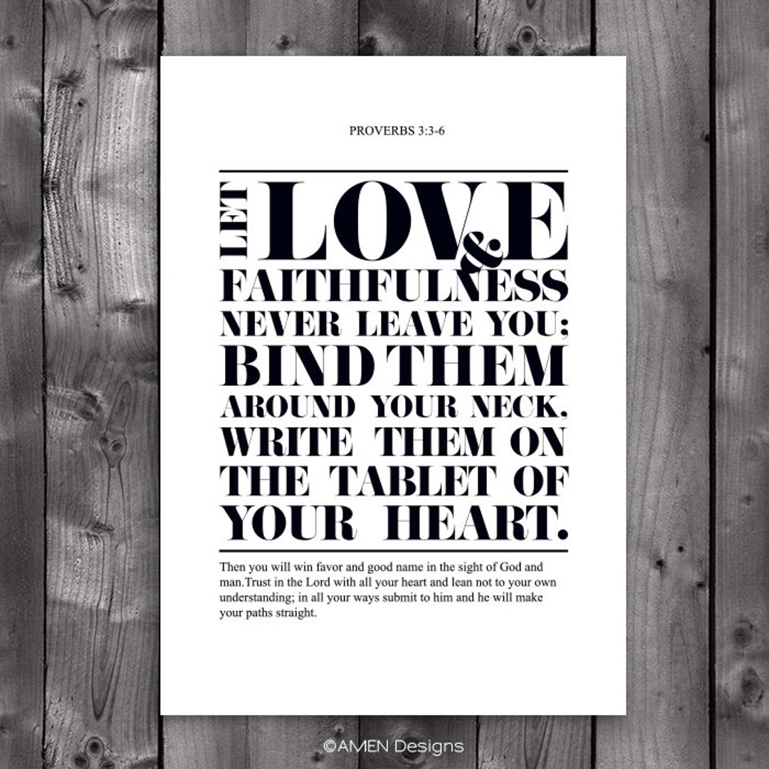 DIY Printable Christian Poster. Bible Verse. Proverbs 3:3-6. Love and ...