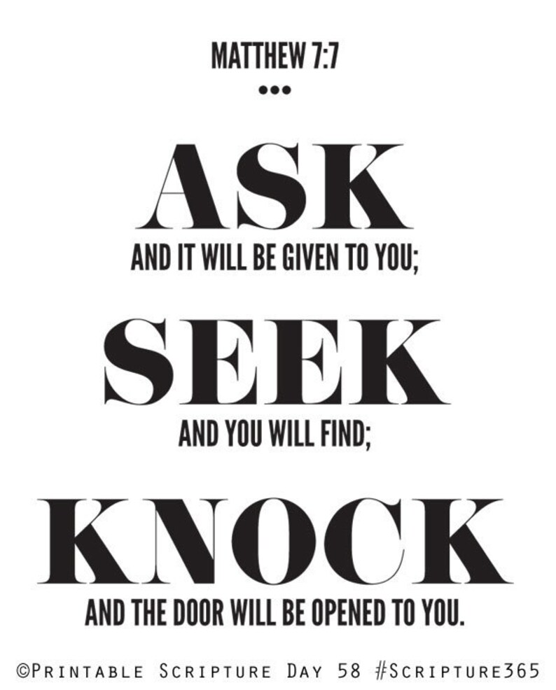 Ask. Seek. Knock. Matthew 7:7. 8x10 Printable Christian Poster.bible ...