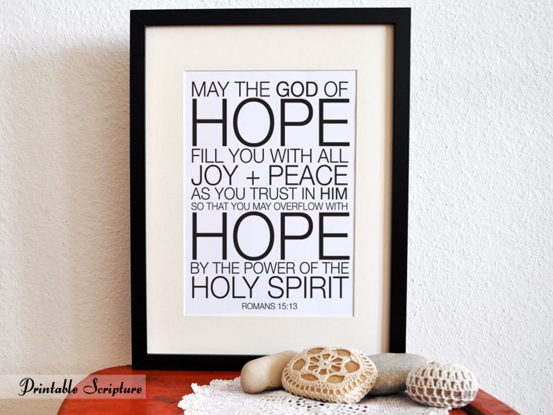 Overflow With Hope. Romans 15:13. DIY. PDF. 8x10 Printable Scripture ...