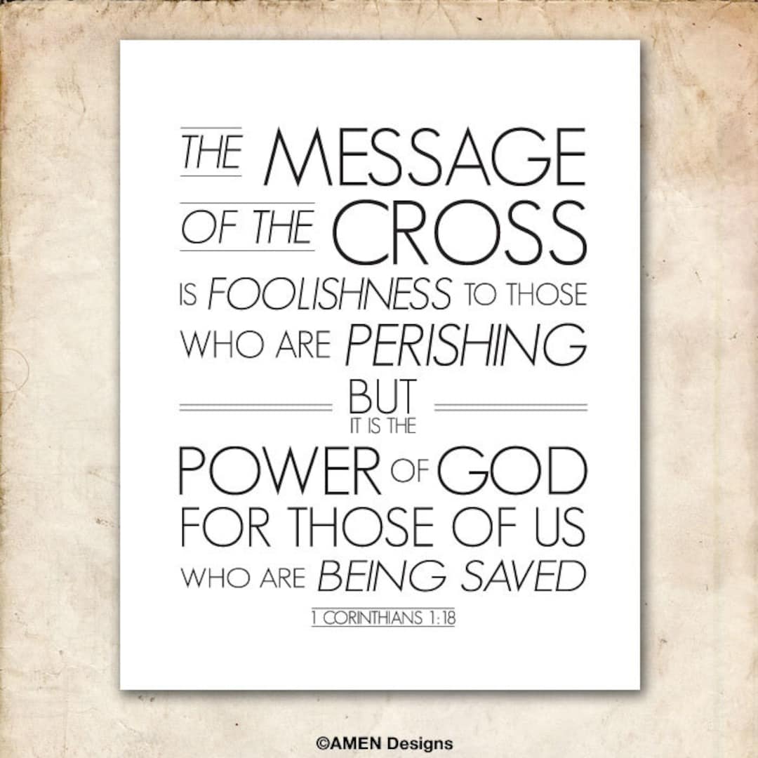 1 Corinthians 1:18. the Message of the Cross. NIV. 8x10. DIY. - Etsy