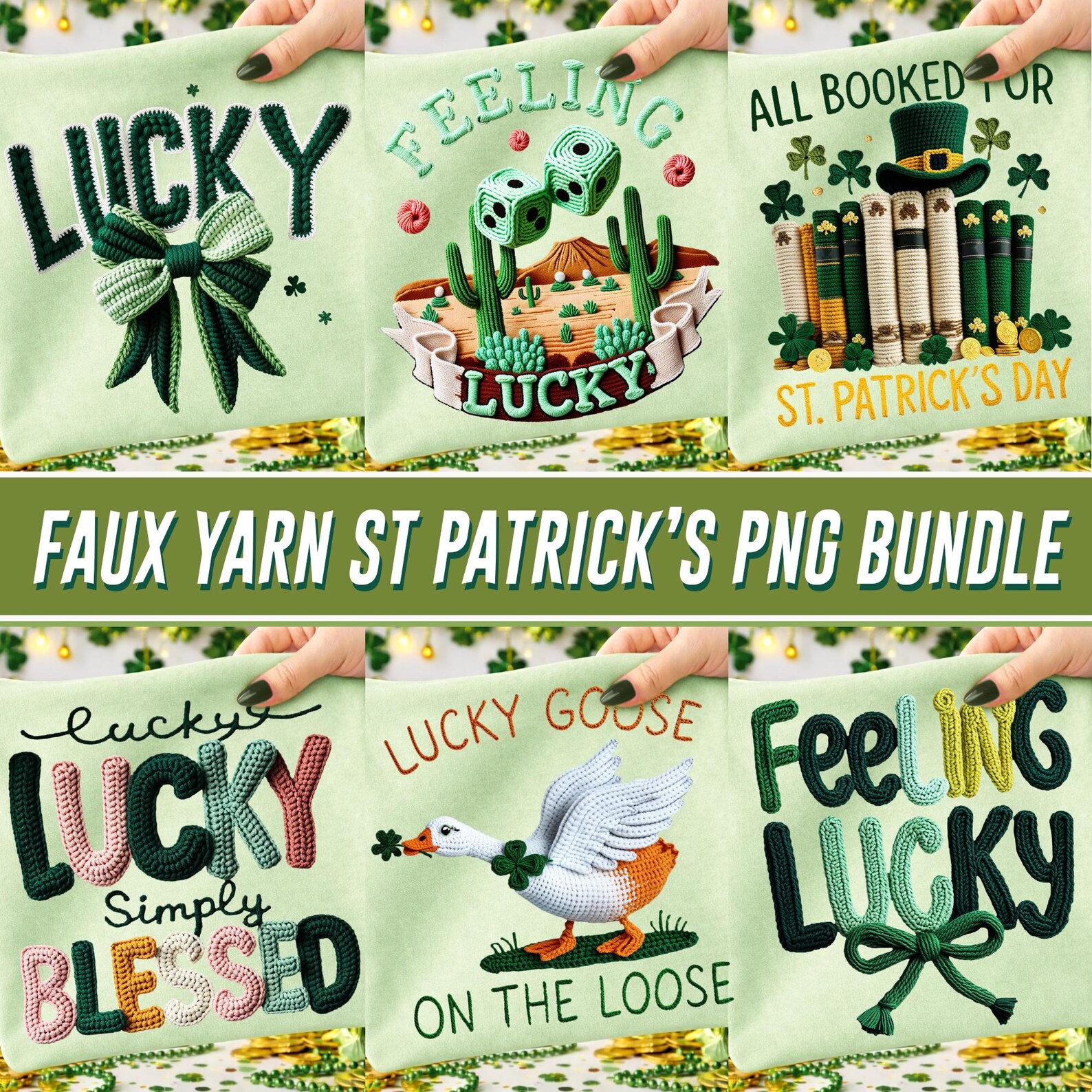 St Patrick's Png Bundle Faux Yarn Feeling Lucky Goose Blessed All ...
