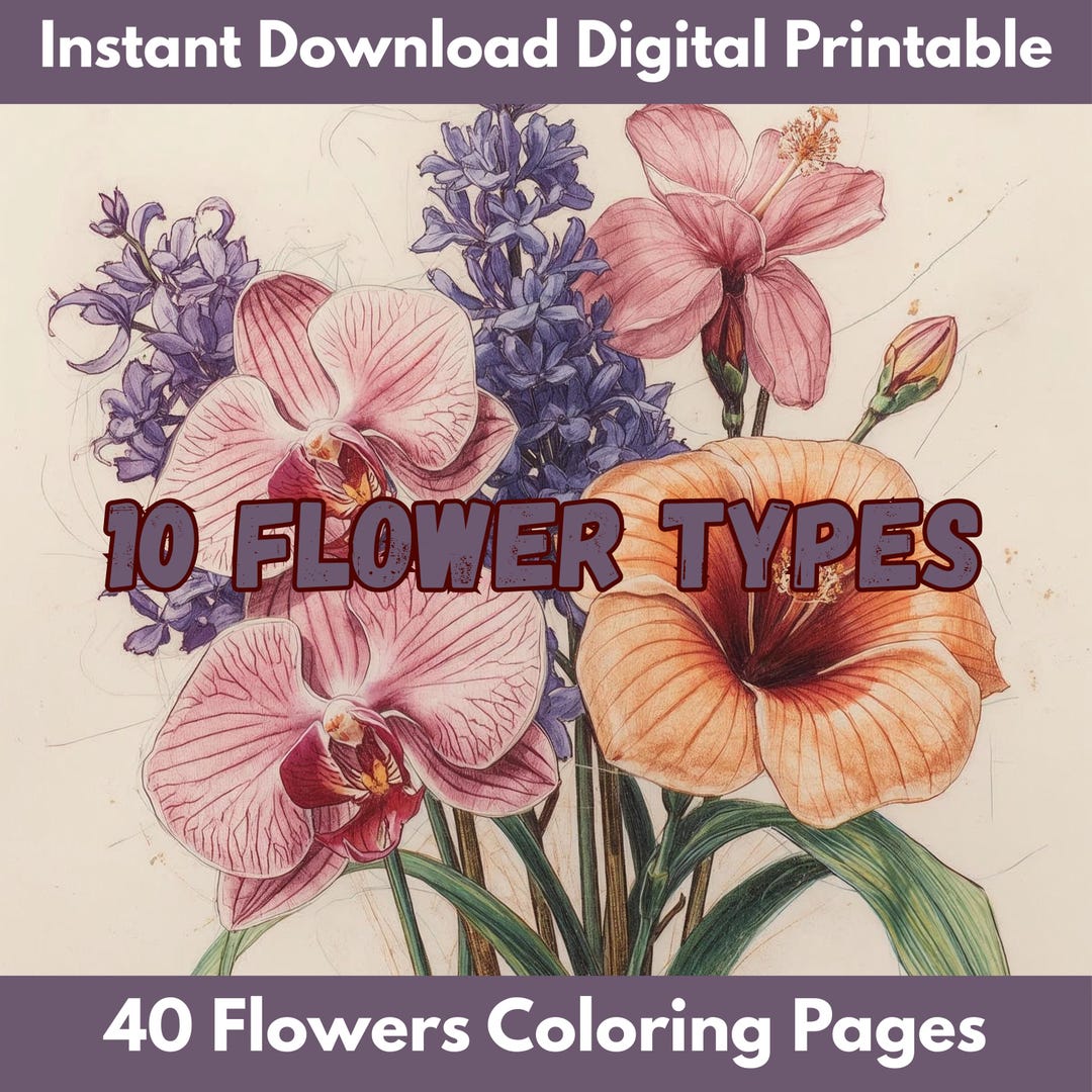 40 Realistic Flowers Coloring Pages, Floral Designs (download PDF) - Etsy