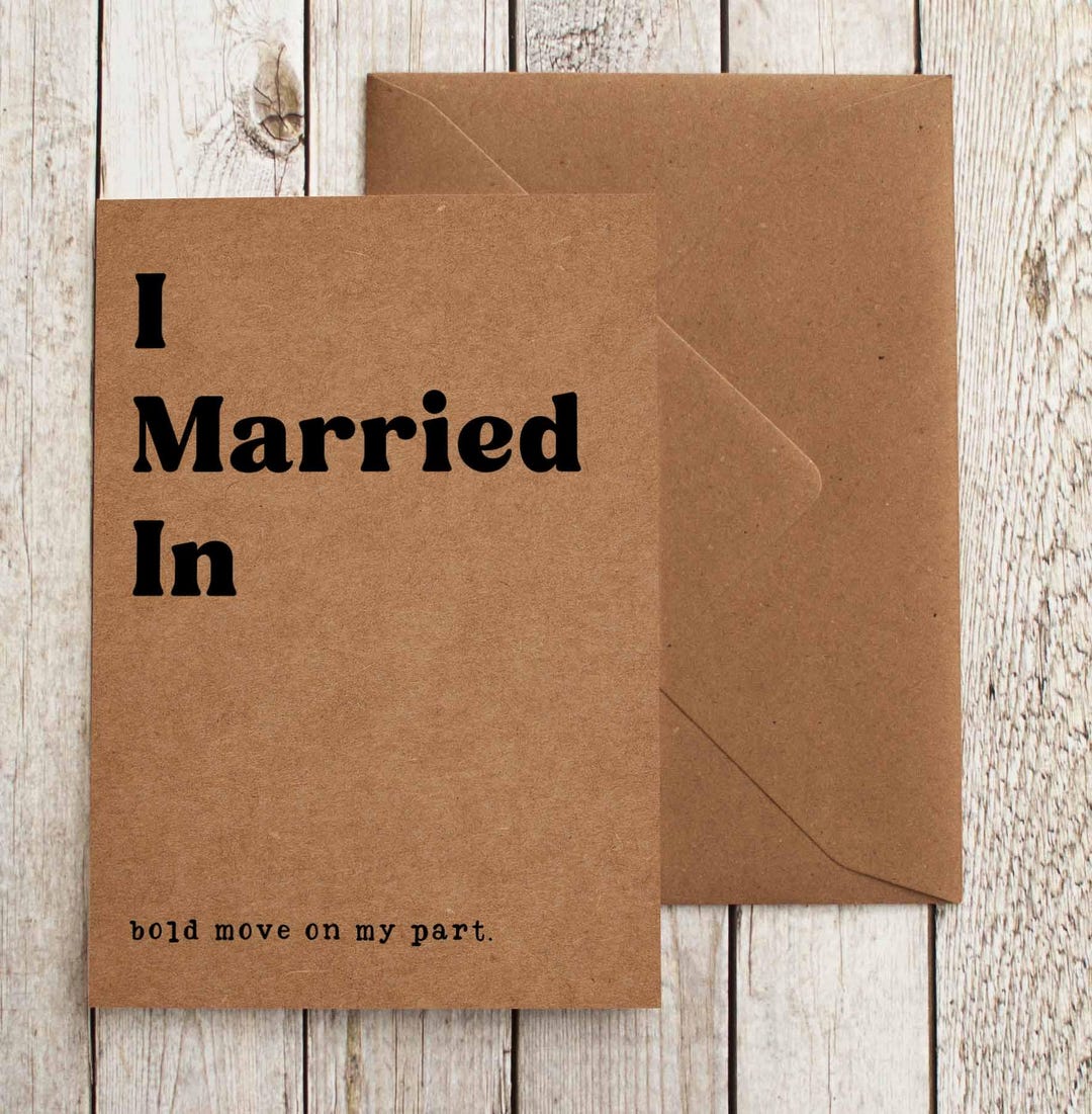 Funny Marriage Card, Bold Move Marriage Humor Card, Self Aware Wedding ...