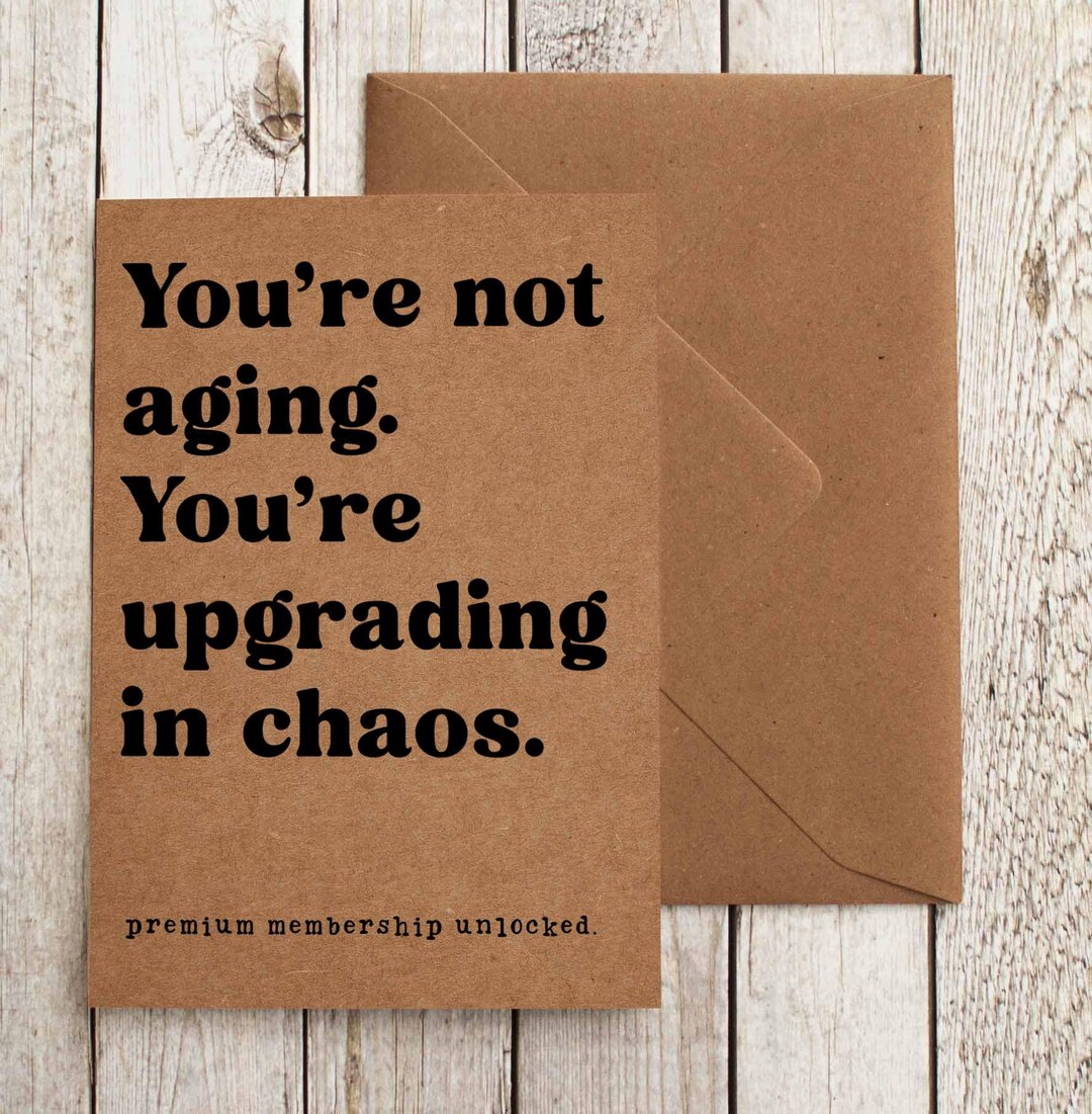 Funny Birthday Card for Adults – You’re Not Aging You’re Upgrading ...