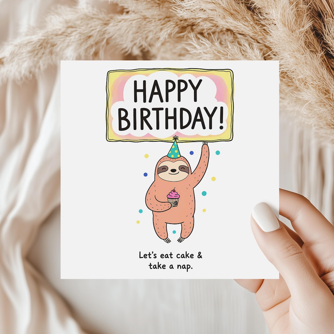 Funny Sloth Birthday Card, Happy Birthday Sloth Card, Let’s Eat Cake ...