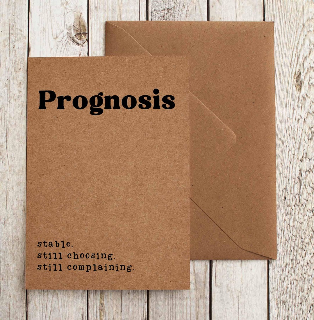 Prognosis Stable Card, Funny Marriage Card, Long Relationship Humor ...