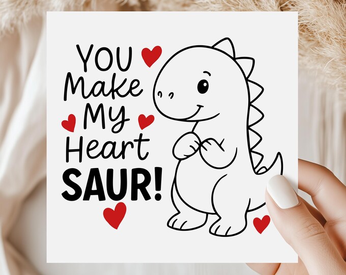 Valentine’s Day Card, Cute Dinosaur Valentine Card, You Make My Heart ...