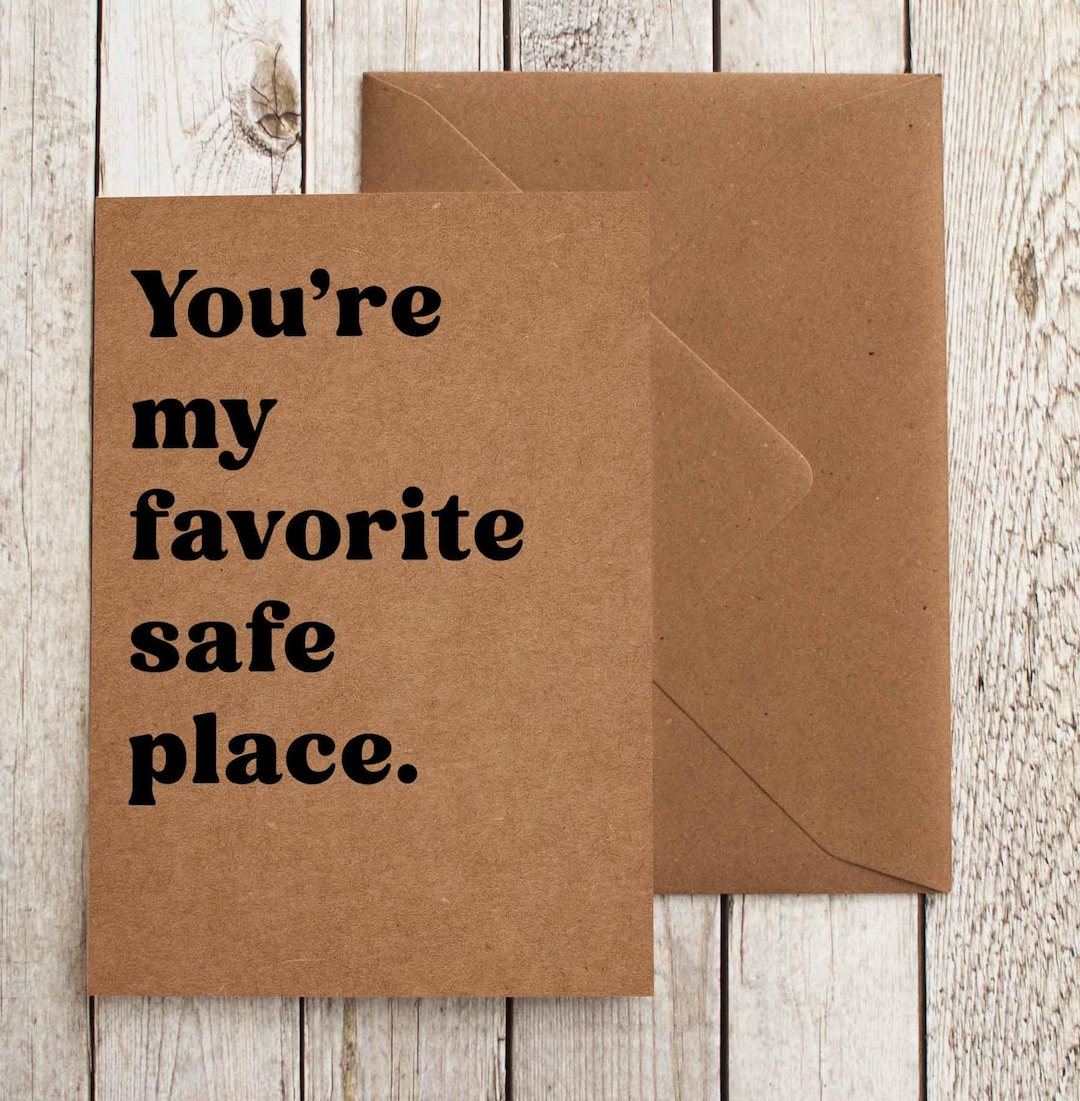 You’re My Safe Place Card, Emotional Safety Love Card, Calm ...