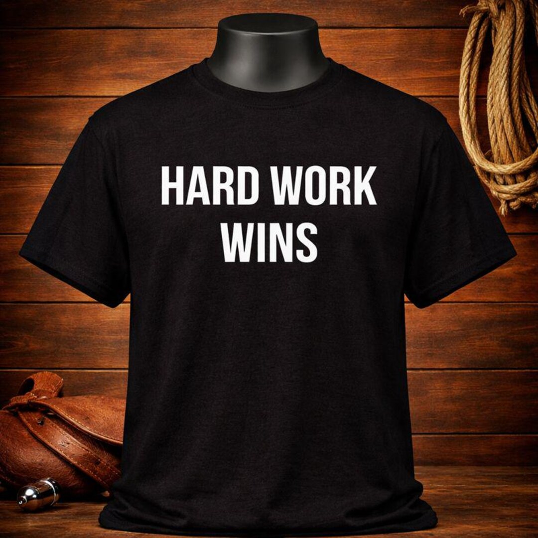 Hard Work Wins Shirt – Grit Mindset Tee for Hustlers, Blue Collar ...