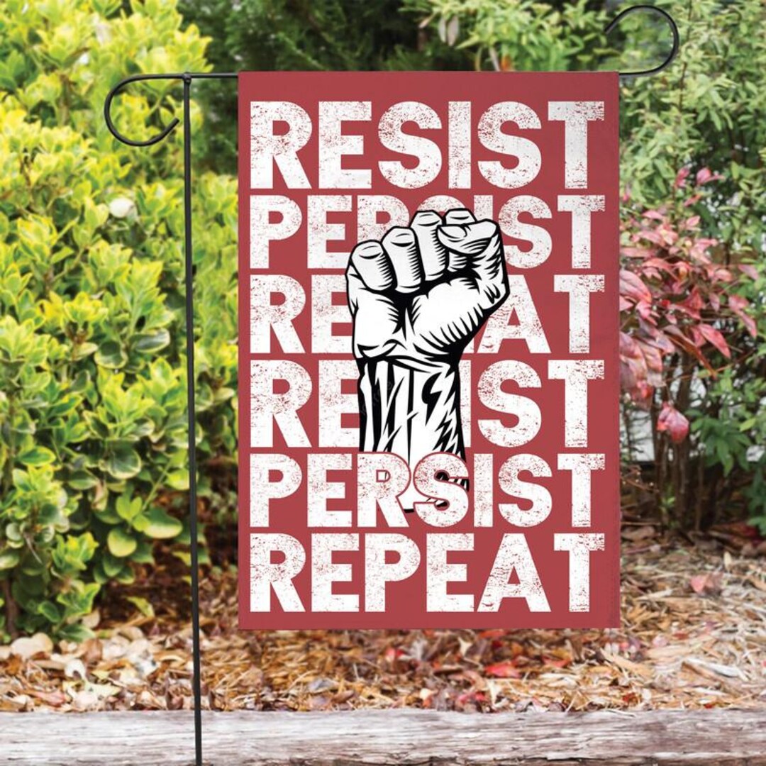 Resist Persist Repeat Yard Sign Flag, Women Rights Garden Flag, Abolish ...