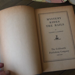 Mystery Rides the Rails, by Gilbert A. Lathrop, Goldsmith Publishing ...