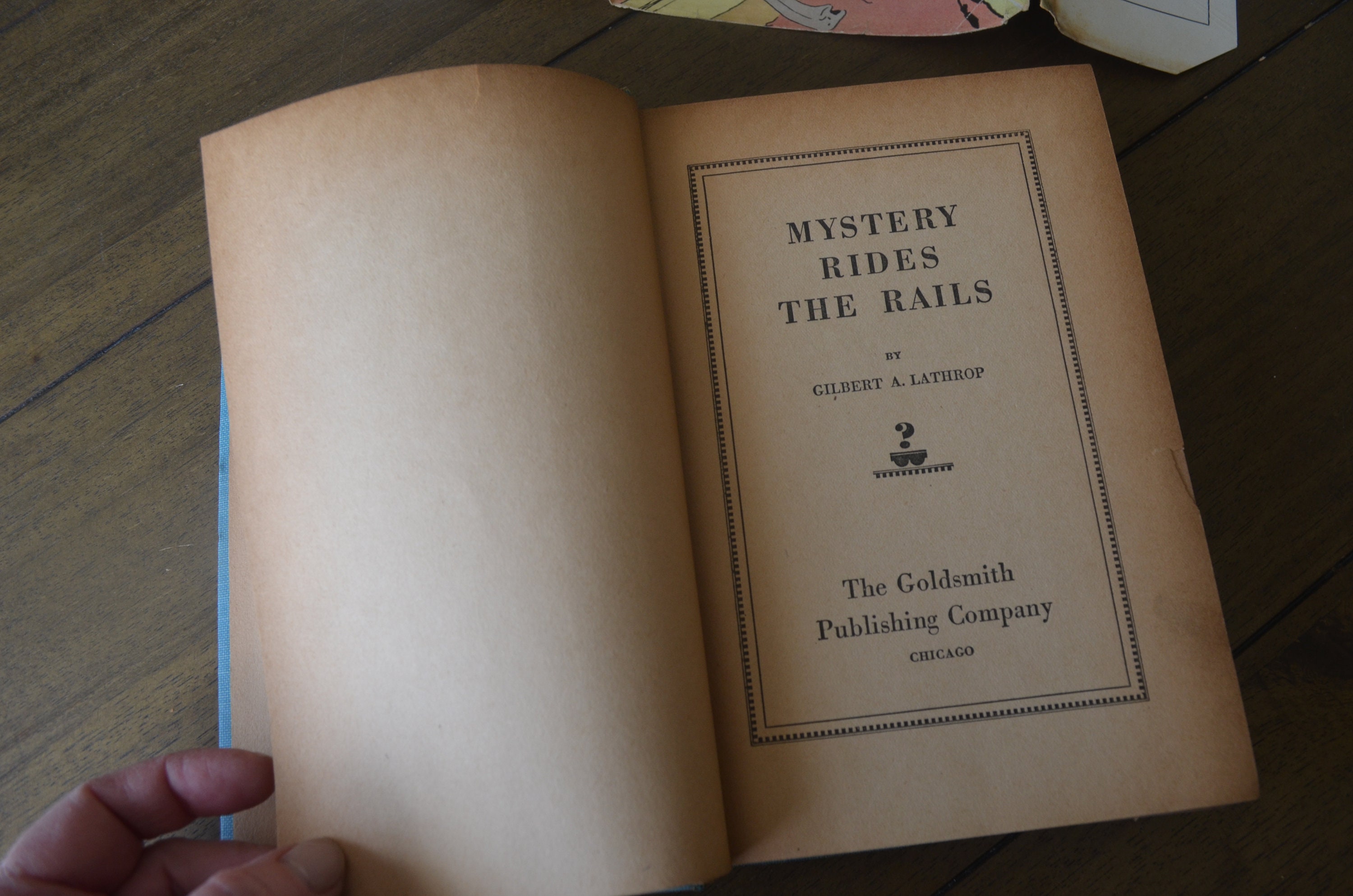 Mystery Rides the Rails, by Gilbert A. Lathrop, Goldsmith Publishing ...