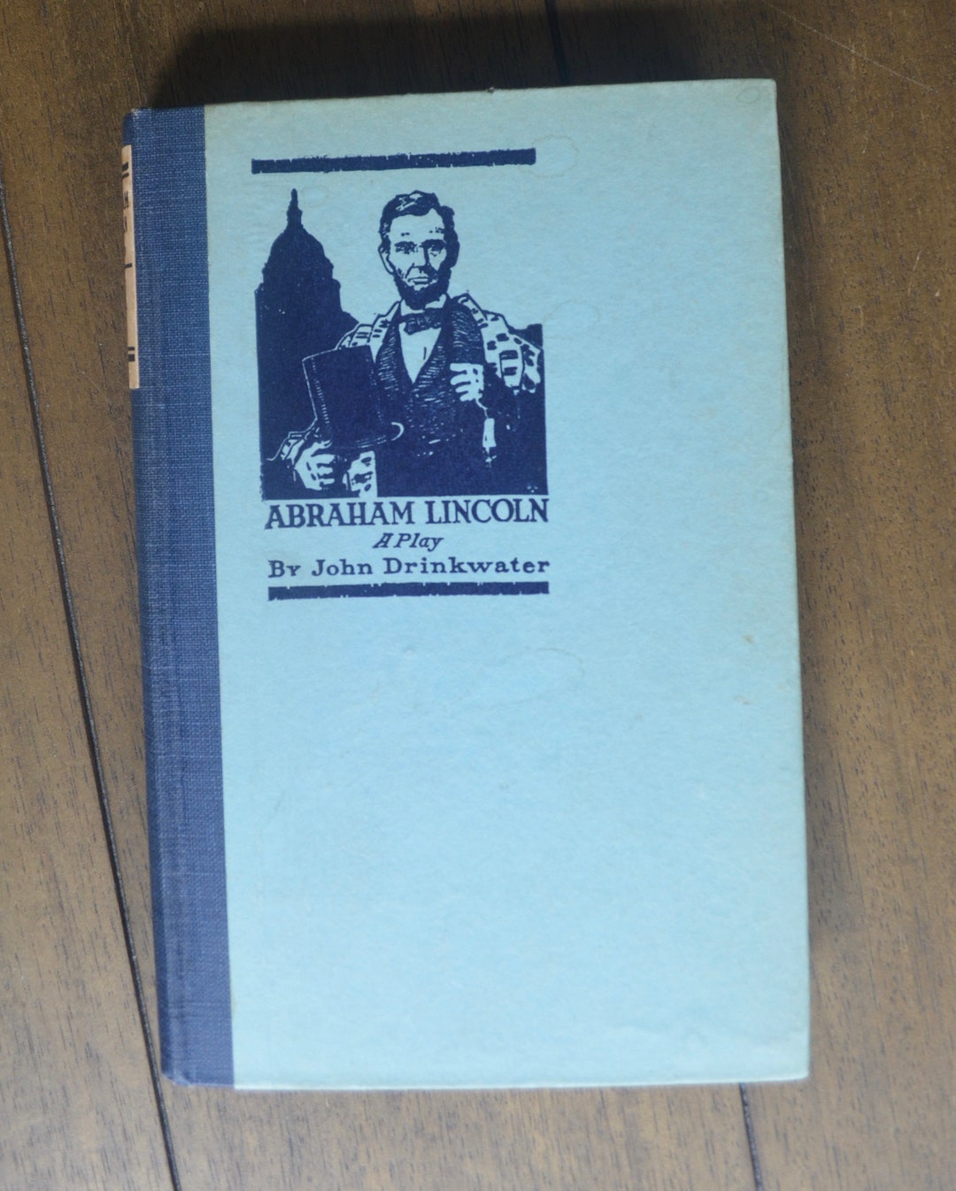 Abraham Lincoln: A Play, John Drinkwater, 1919 First Edition - Etsy