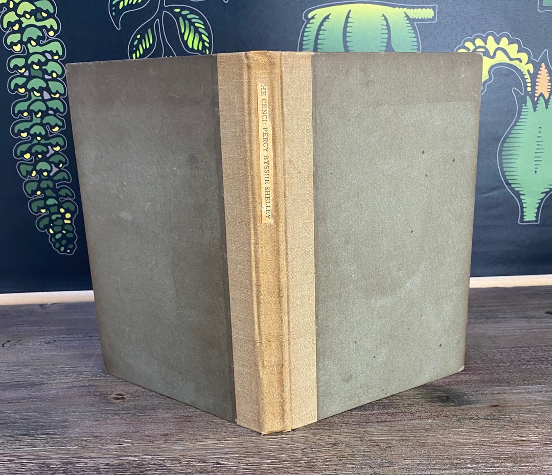 The Cenci: A Tragedy in Five Acts, Percy Bysshe Shelley, Elston Press ...