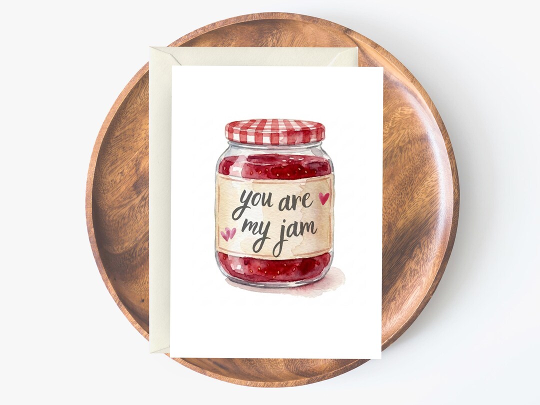 PRINTABLE Funny "you Are My Jam" Card, Valentines Day, Food Pun ...