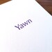 Yawn Letterpress Card - Word Play Series - Etsy