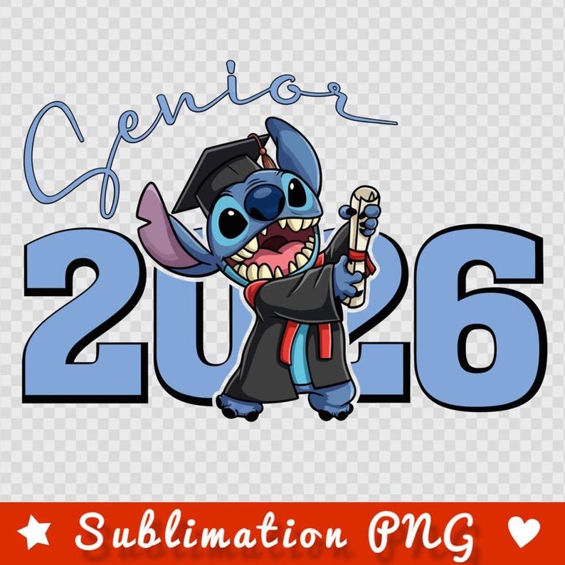 Stitch Senior 2026 PNG | Class of 2026 Graduation Sublimation | Disney ...