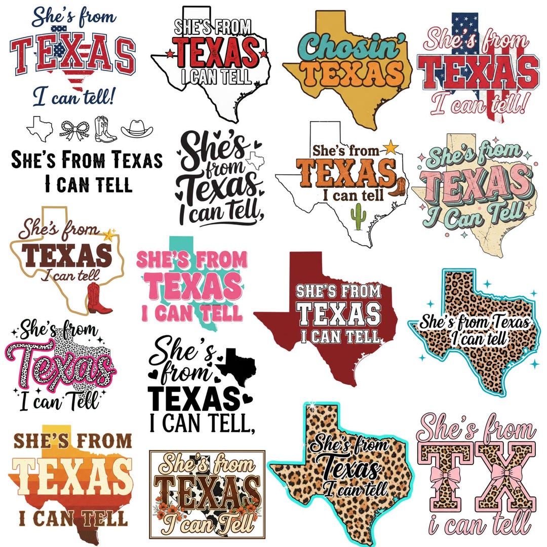 She’s From Texas PNG Bundle, Texas Independence Day, Choosing Texas PNG ...