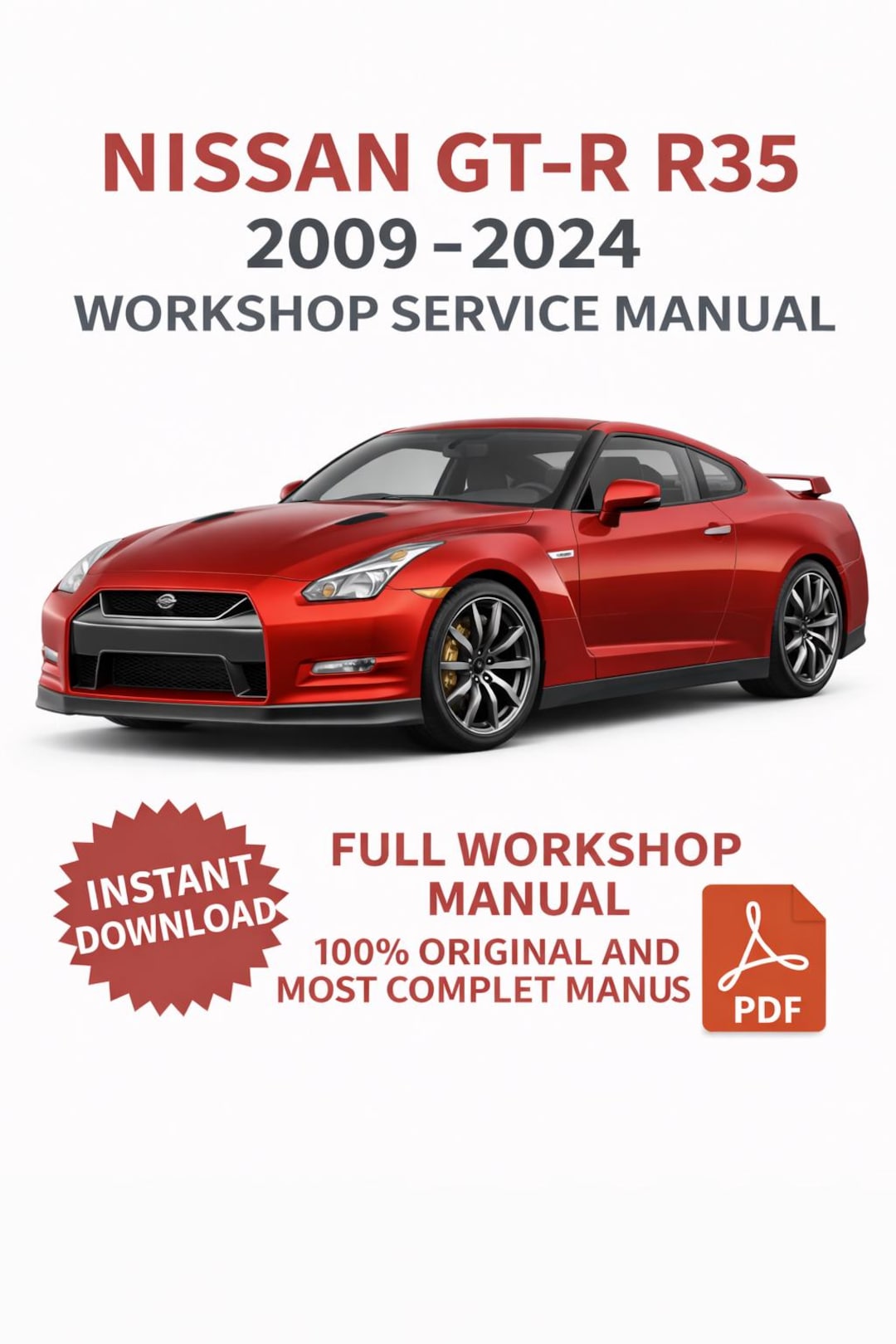 Nissan GT-R R35 2009-2024 Service Repair Manual, Car Workshop Service ...