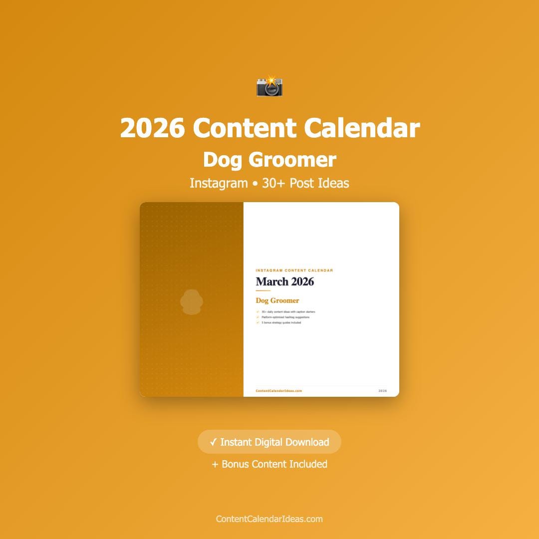 Dog Groomer Instagram Content Calendar | March 2026 | 30 Post Ideas ...