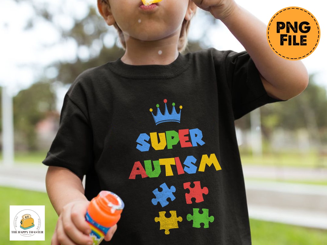 Super Autism PNG Autism Sublimation Design Autism Awareness - Etsy