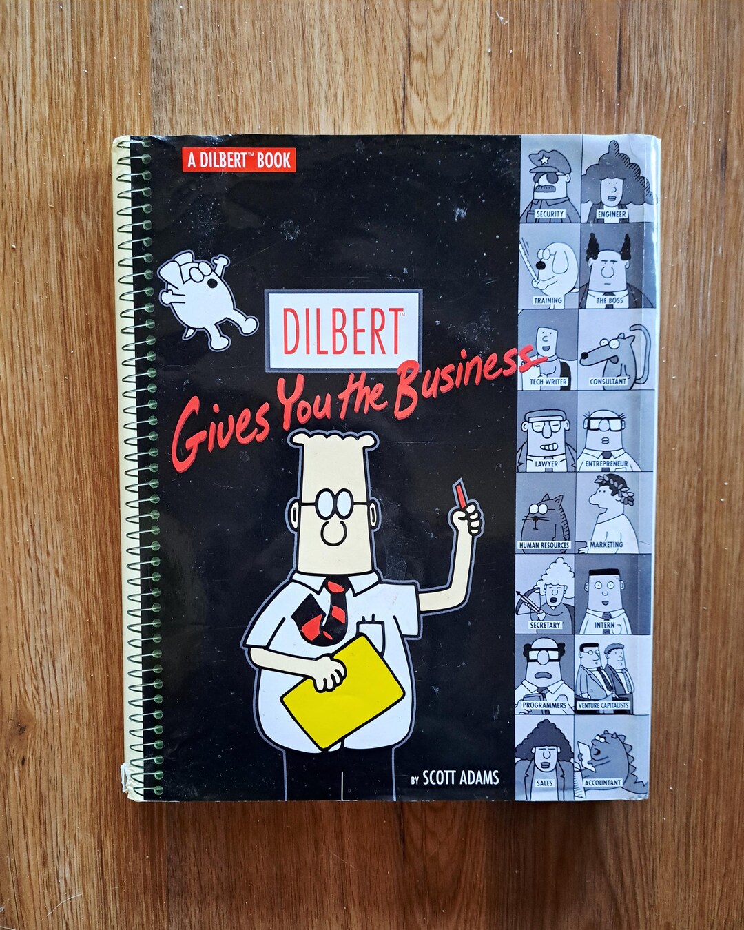 Dilbert Gives You the Business, by Scott Adams, 1999 Hardback Humor ...