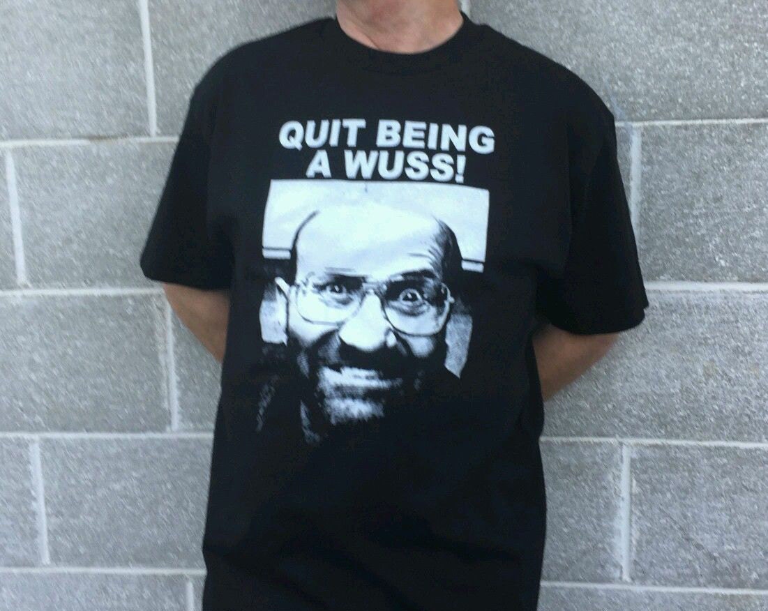 Quit Being A Wuss Pre-shrunk hand-screened 100% cotton | Etsy
