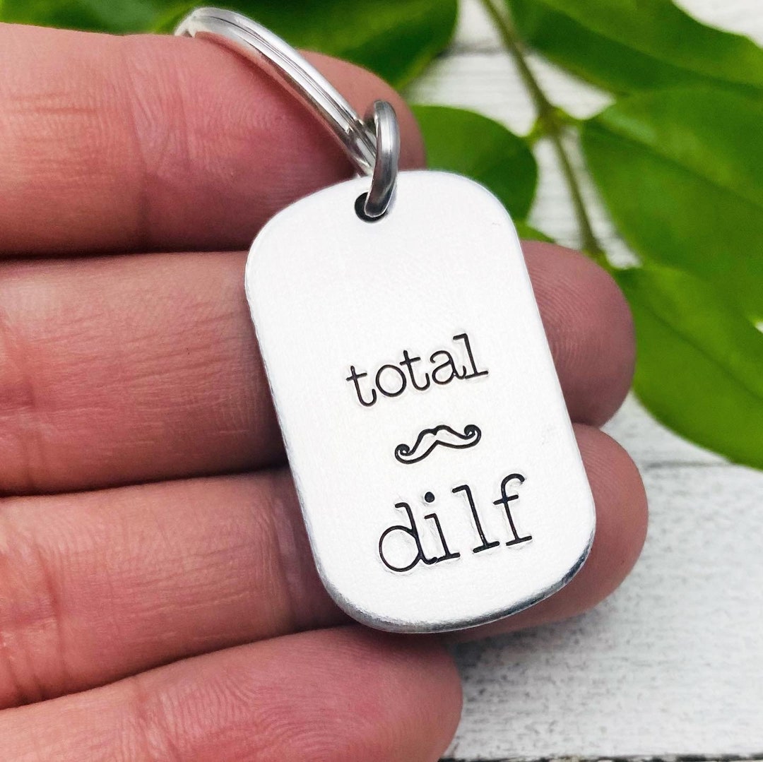 Snarky Keychain “total DILF” With Mustache | Funny Father’s Day Gift ...