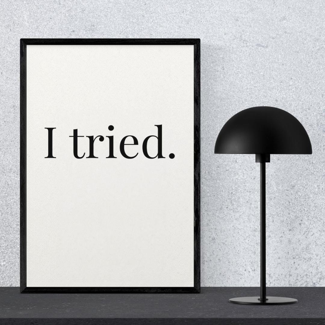 I Tried. Work Humor L Printable Wall Art L Funny Minimalist Office ...